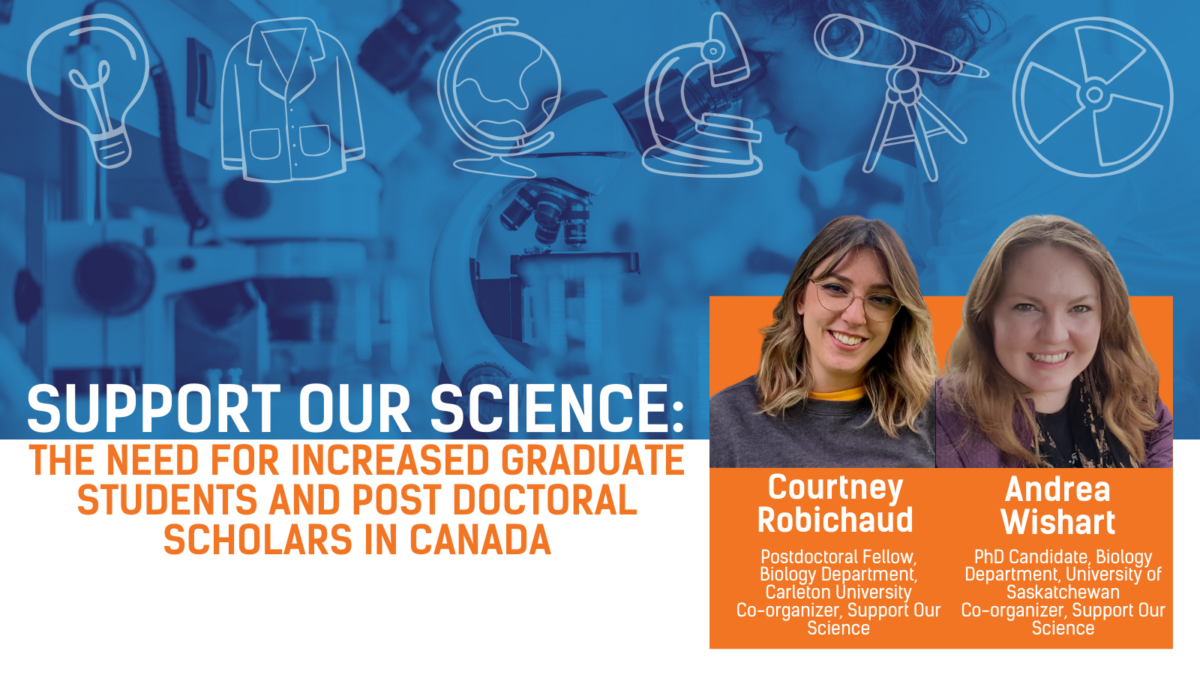 Support Our Science: The Need for Increased Graduate Students and Post ...